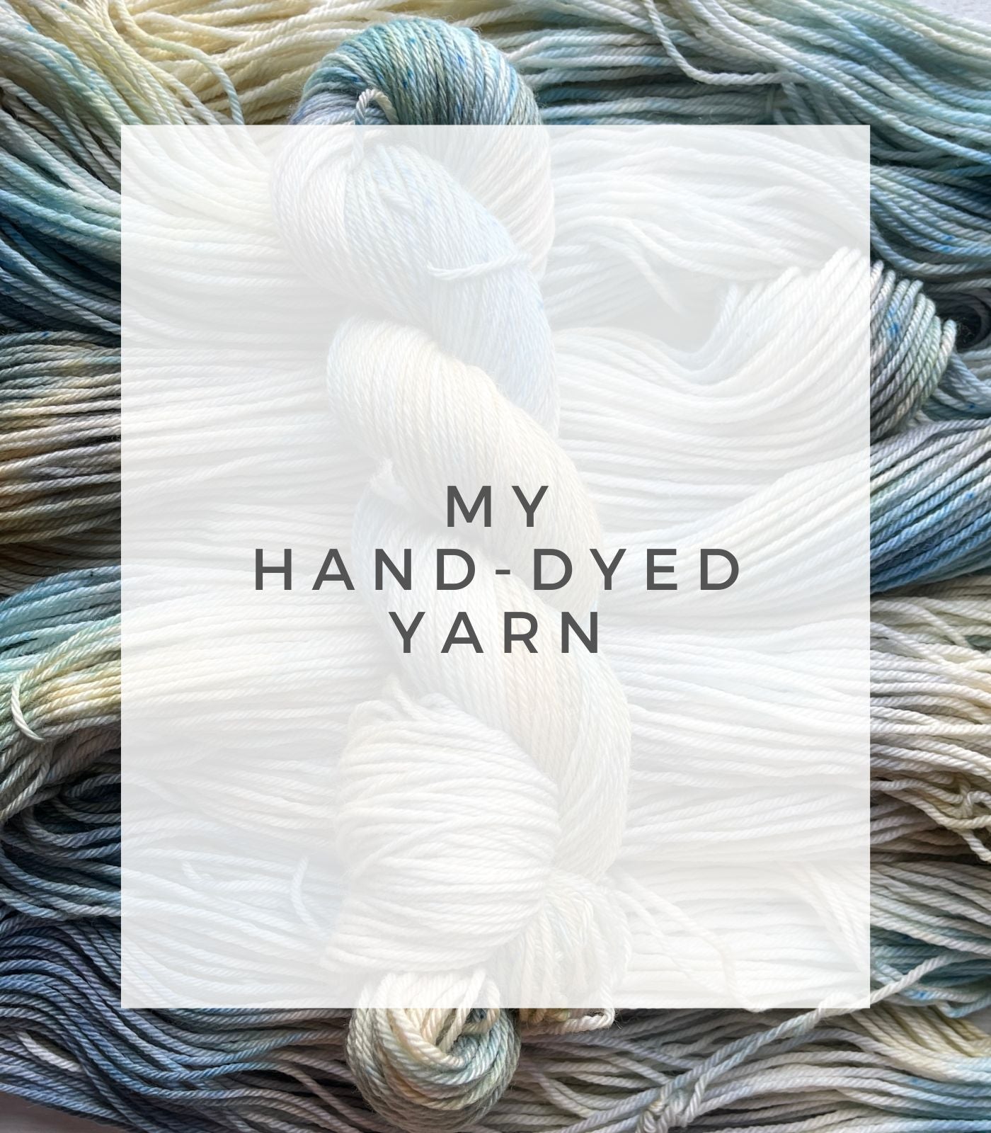 My Hand Dyed Yarn – Mountaintop Yarn